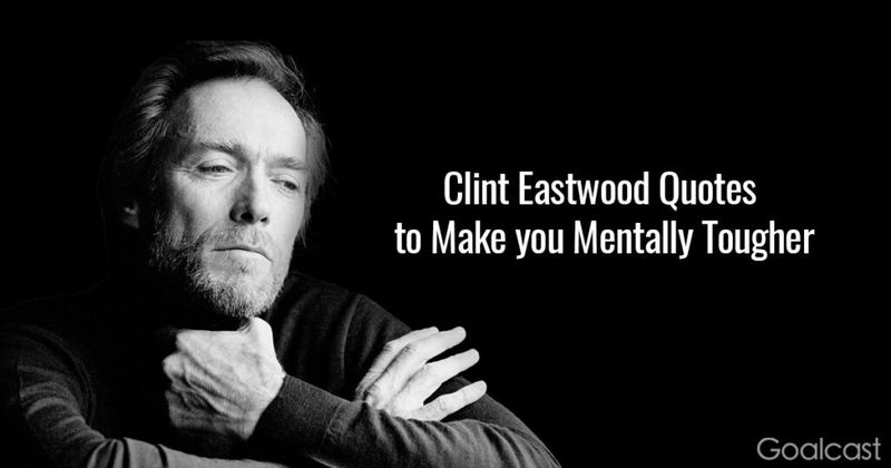 Clint Quotes