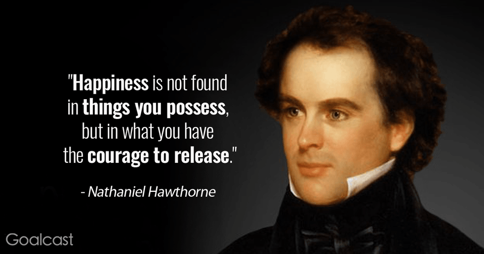 25 Nathaniel Hawthorne Quotes That Are Universal Life Lessons - Goalcast