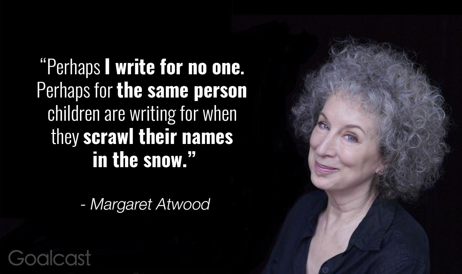 17 Margaret Atwood Quotes to Inspire the Writer in You - Goalcast