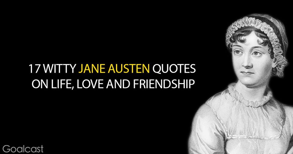 17 Witty Jane Austen Quotes on Life, Love and Friendship