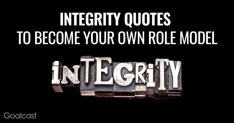 21 Integrity Quotes to Become your Own Biggest Role Model